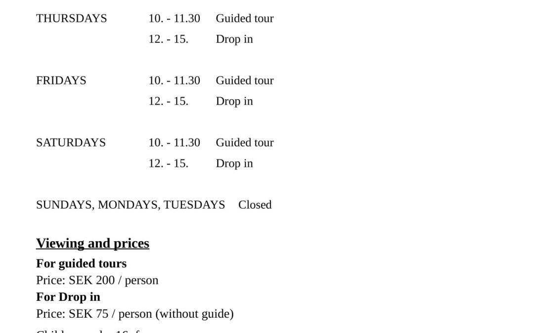 The summer opening hours in the museum are now out of date ...